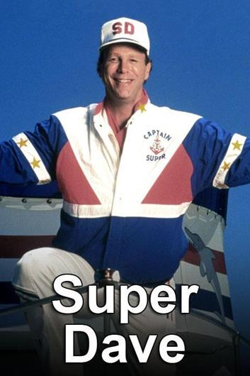 SUPER DAVE (1987 - 1999) - Super Dave Osborne's (Bob Einstein) 'Captain ...